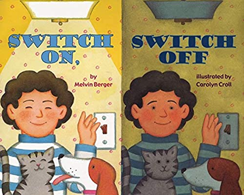 Switch On, Switch Off (Let's-Read-and-Find-Out Science 2)