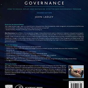 Data Governance: How to Design, Deploy, and Sustain an Effective Data Governance Program