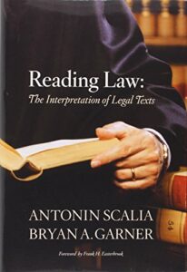 reading law: the interpretation of legal texts