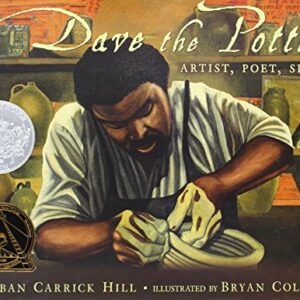 Dave the Potter: Artist, Poet, Slave