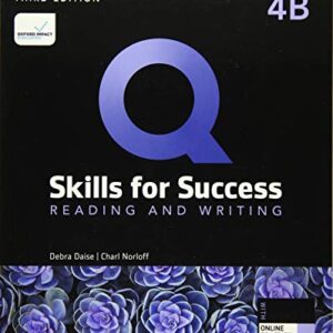 Q Skills for Success (3rd Edition). Reading & Writing 4. Split Student's Book Pack Part B