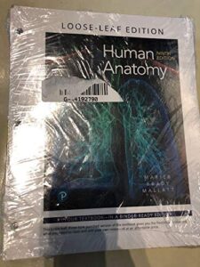 human anatomy, loose-leaf plus mastering a&p with etext -- access card package (9th edition)