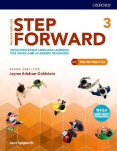 step forward level 3 student book with online practice: standards-based language learning for work and academic readiness (step forward 2nd edition)