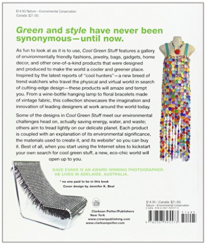 Cool Green Stuff: A Guide to Finding Great Recycled, Sustainable, Renewable Objects You Will Love