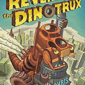 Revenge of the Dinotrux (Dinotrux, 2)