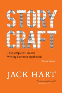 storycraft, second edition: the complete guide to writing narrative nonfiction (chicago guides to writing, editing, and publishing)