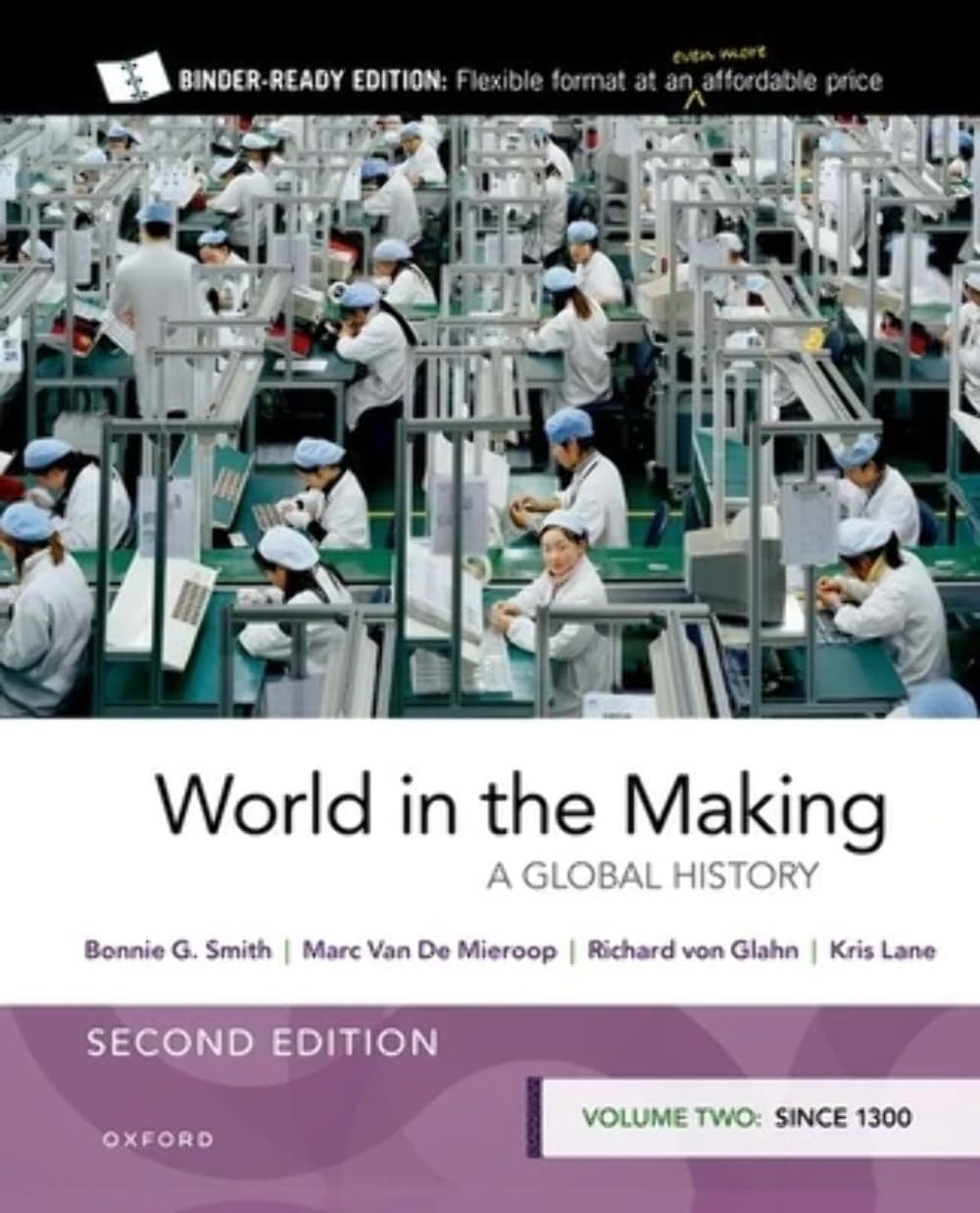 World in the Making: Volume Two since 1300