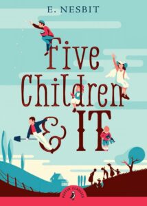 five children and it (puffin classics)