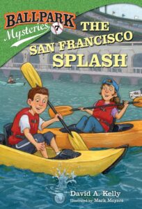 ballpark mysteries #7: the san francisco splash