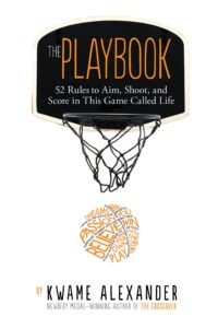 the playbook: 52 rules to aim, shoot, and score in this game called life