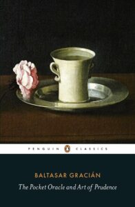 the pocket oracle and art of prudence (penguin classics)