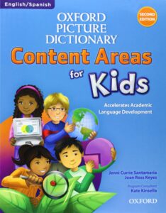 oxford picture dictionary content area for kids english-spanish dictionary