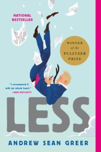 less: a novel (the arthur books, 1) (the arthur less books, 1)