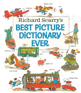 richard scarry's best picture dictionary ever