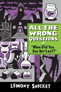 "when did you see her last?" (all the wrong questions, 2)