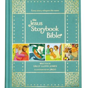 The Jesus Storybook Bible Gift Edition: Every Story Whispers His Name