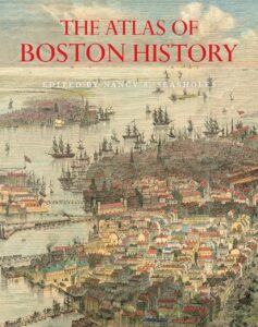 the atlas of boston history