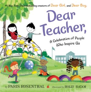 dear teacher,: a celebration of people who inspire us