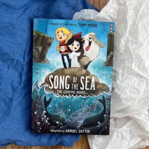 Song of the Sea: The Graphic Novel (Cartoon Saloon’s Irish Folklore)