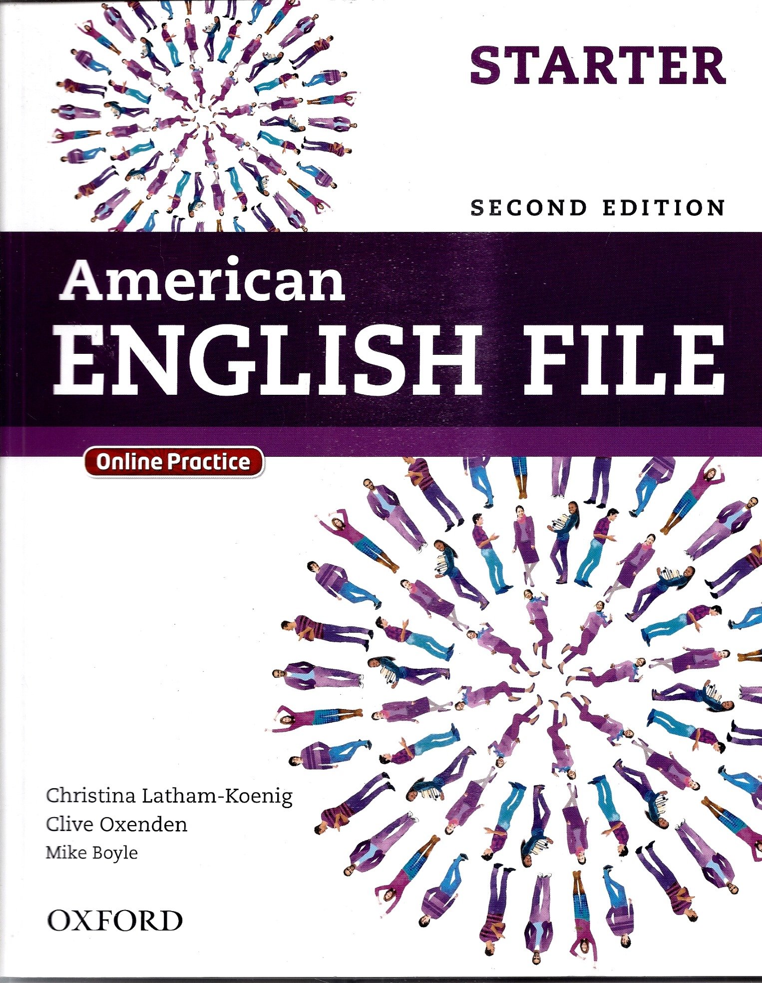 American English File Second Edition: Level Starter Student Book: With Online Practice