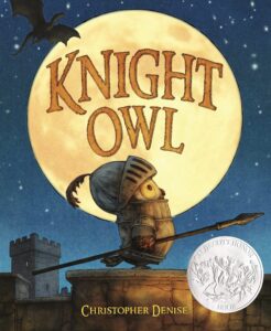 knight owl (caldecott honor book) (the knight owl series, 1)