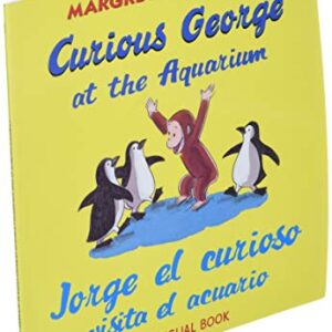 Jorge el curioso visita el acuario /Curious George at the Aquarium (bilingual edition) (Spanish and English Edition)