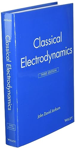 Classical Electrodynamics Third Edition