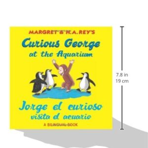 Jorge el curioso visita el acuario /Curious George at the Aquarium (bilingual edition) (Spanish and English Edition)