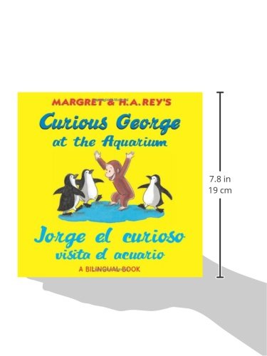 Jorge el curioso visita el acuario /Curious George at the Aquarium (bilingual edition) (Spanish and English Edition)