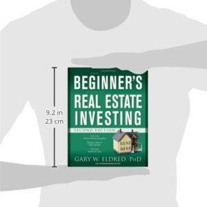 The Beginner's Guide to Real Estate Investing, Second Edition