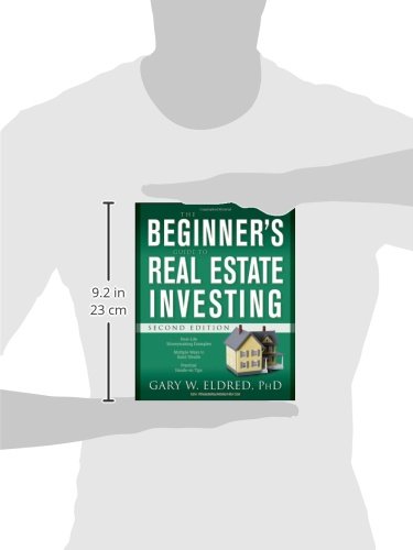 The Beginner's Guide to Real Estate Investing, Second Edition