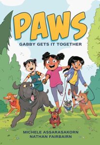 paws: gabby gets it together: a graphic novel