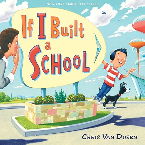 If I Built a School (If I Built Series)