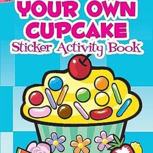 Build Your Own Cupcake Sticker Activity Book (Dover Little Activity Books: Food)