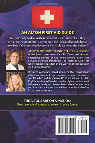 Alton's Antibiotics and Infectious Disease: The Layman's Guide to Available Antibacterials in Austere Settings