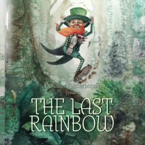 the last rainbow