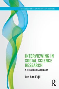 interviewing in social science research (routledge series on interpretive methods)