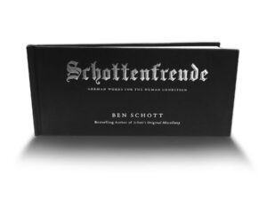 schottenfreude: german words for the human condition