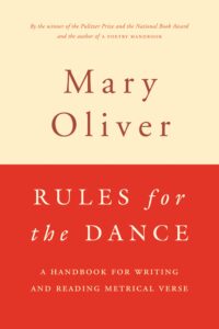 rules for the dance: a handbook for writing and reading metrical verse