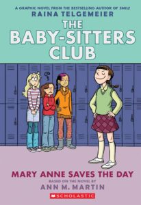 mary anne saves the day: a graphic novel (the baby-sitters club #3) (the baby-sitters club graphix)