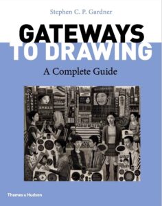 gateways to drawing: a complete guide