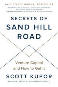 secrets of sand hill road: venture capital and how to get it