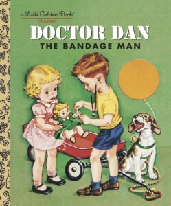 doctor dan the bandage man (little golden book)