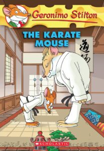 the karate mouse (geronimo stilton, no. 40)