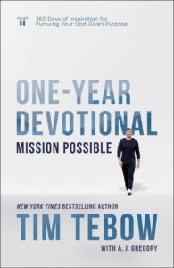 mission possible one-year devotional: 365 days of inspiration for pursuing your god-given purpose