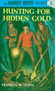 hunting for hidden gold (the hardy boys, no. 5)