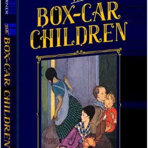 The Box-Car Children: The Original 1924 Edition