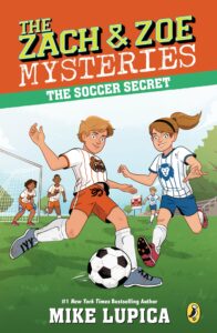 the soccer secret (zach and zoe mysteries, the)