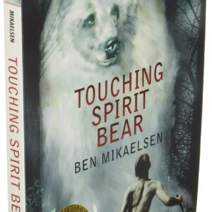 Touching Spirit Bear (Spirit Bear, 1)