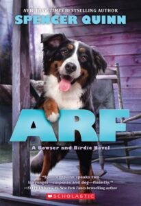 arf: a bowser and birdie novel (bowser and birdie, 2)